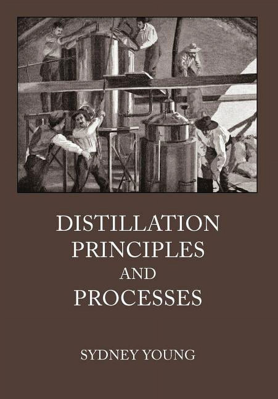 Distillation Principles and Processes (Hardcover) - Walmart.com