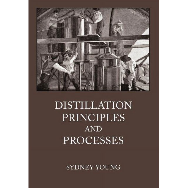 Distillation Principles and Processes (Hardcover) - Walmart.com