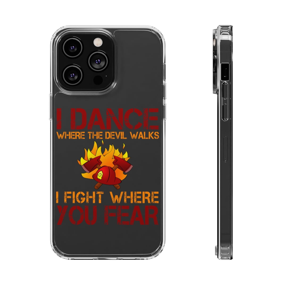 DistinctInk Clear Case for Apple iPhone 15 Pro MAX (6.7" Screen) - Firefighter - I Dance Where ...