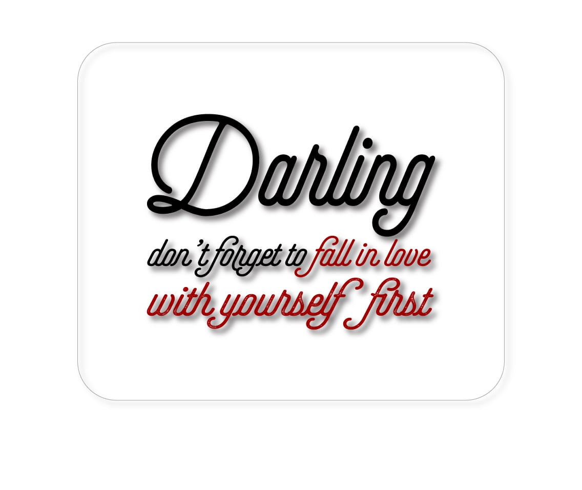 DistinctInk Mouse Pad - 1/4" Foam Rubber - Darling Don't Forget to Fall ...