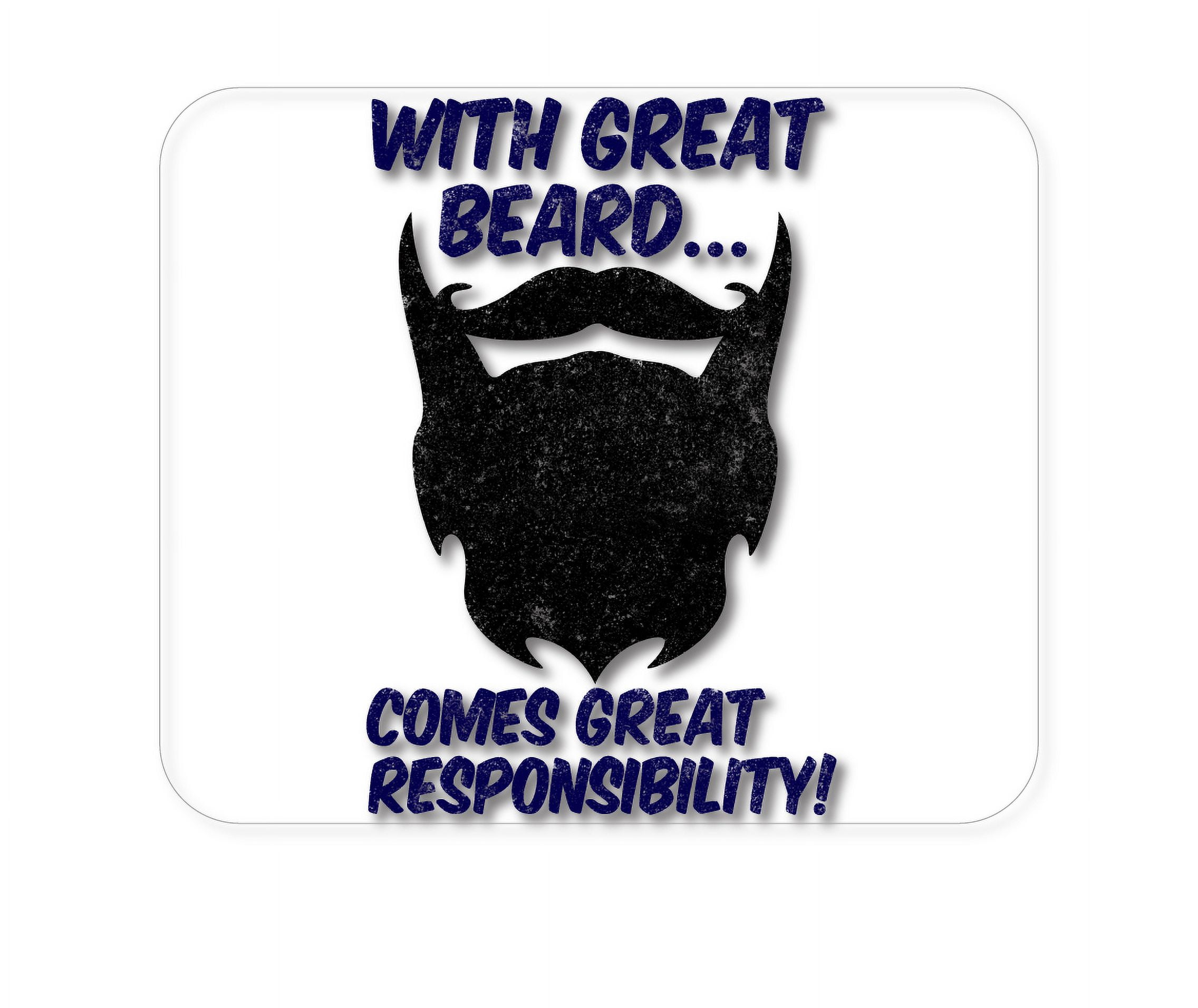 DistinctInk Mouse Pad - 1/4" Foam Rubber - With Great Beard Comes Great ...