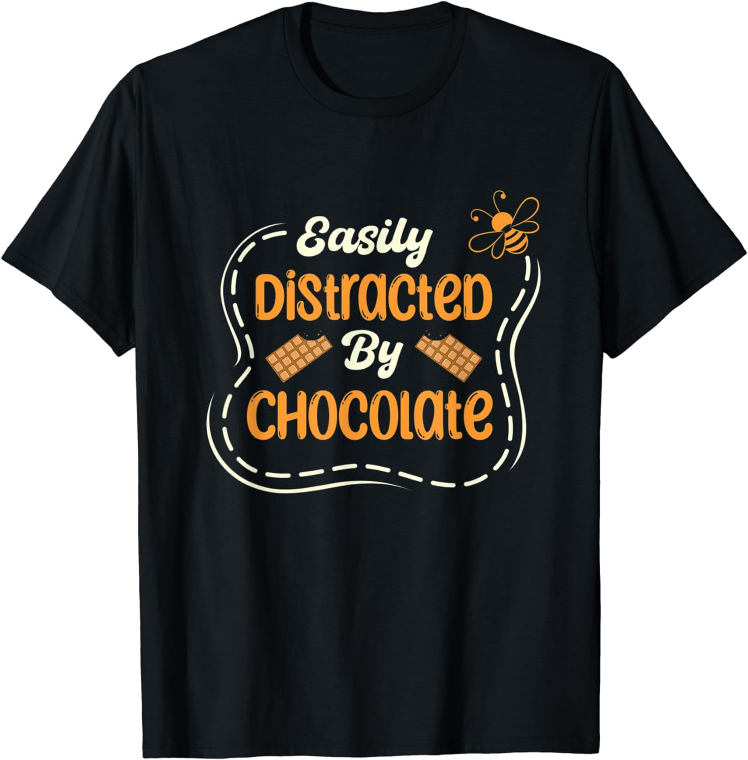 Distracted by Chocolate Funny Chocolate Bar Chocolatier T-Shirt ...