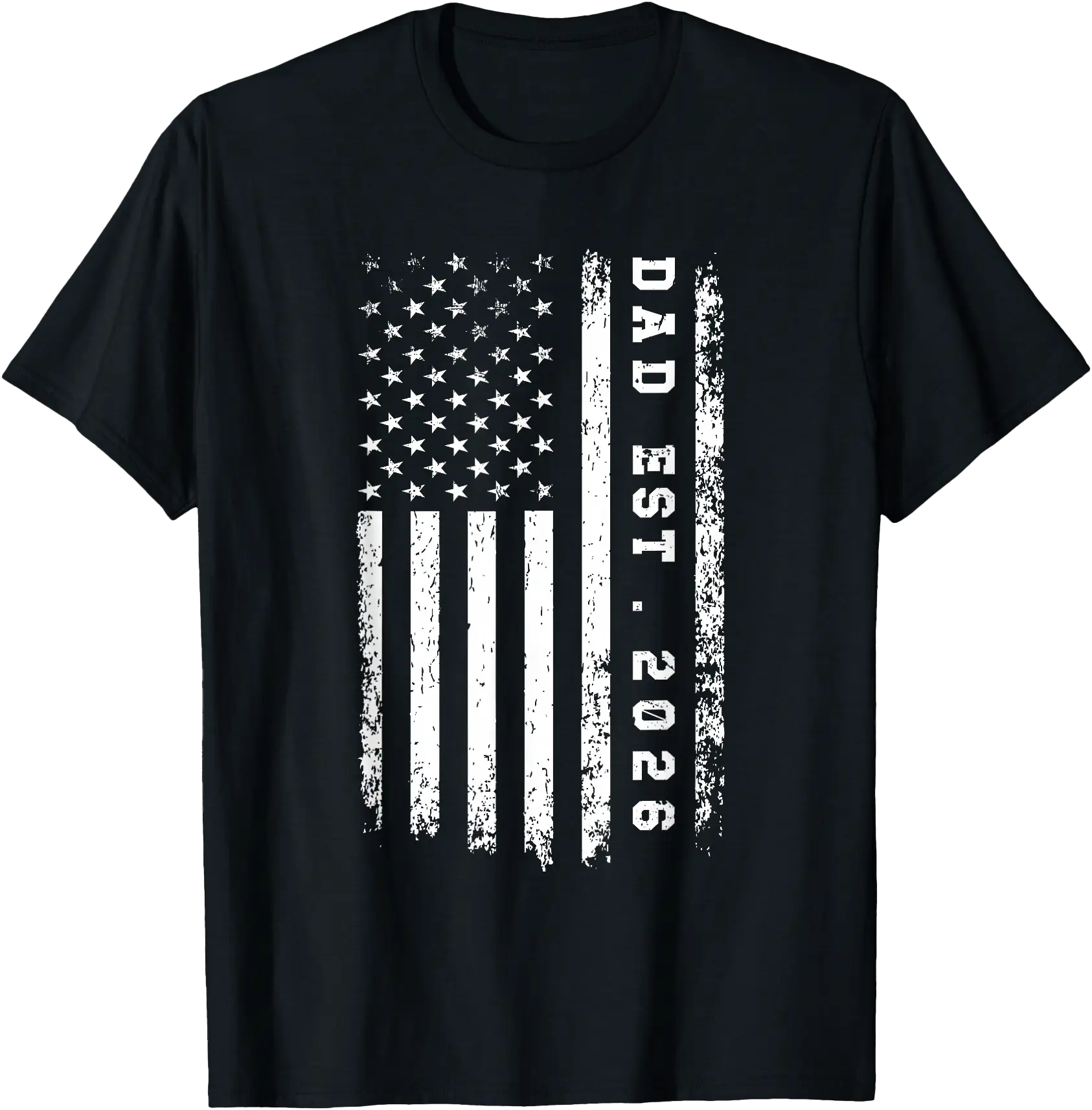 Distressed American Flag Dad Est 2026 Promoted to Father Loading T ...