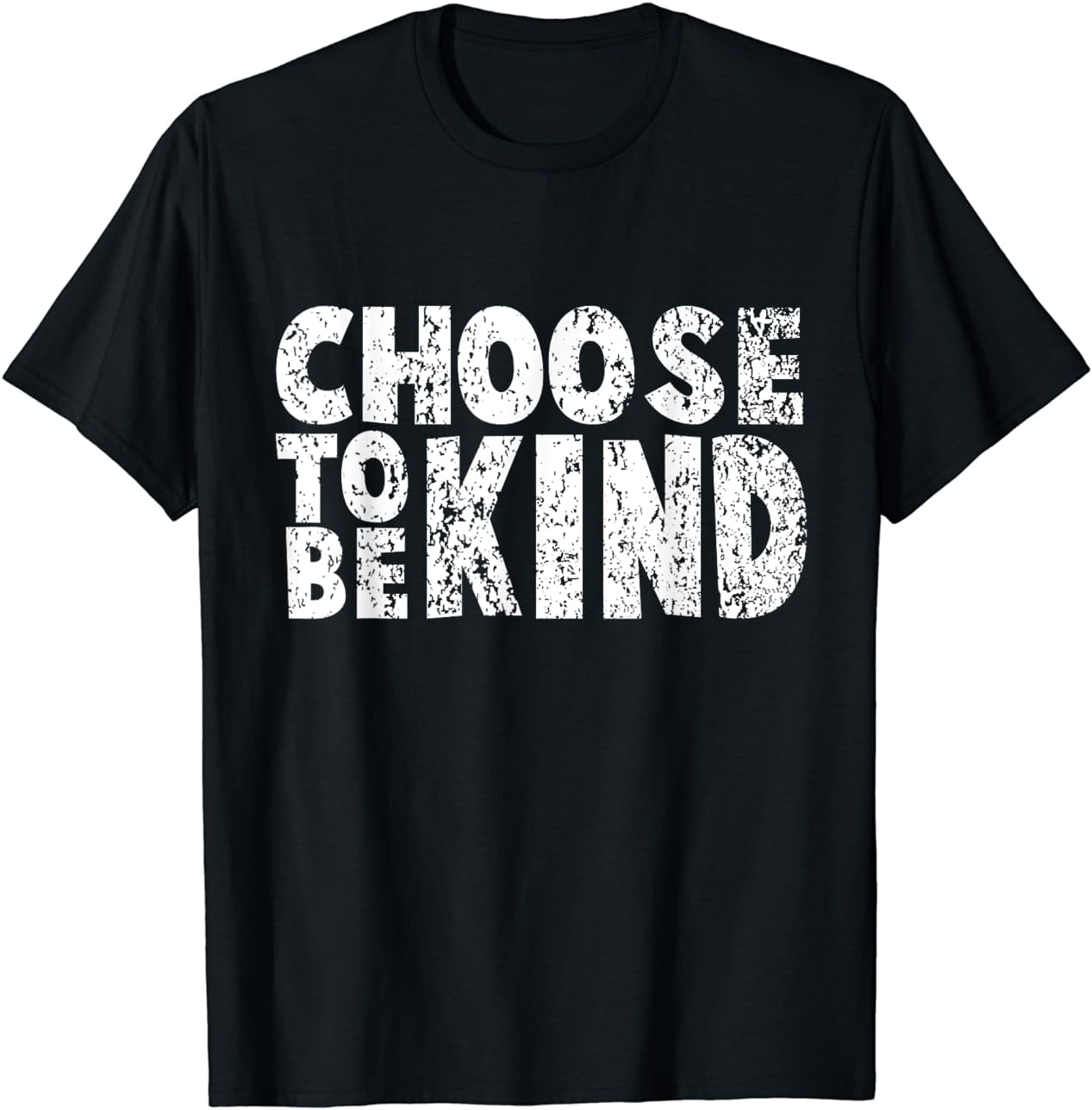 Distressed Choose To Be Kind Shirt - Choose Kind Movement - Walmart.com
