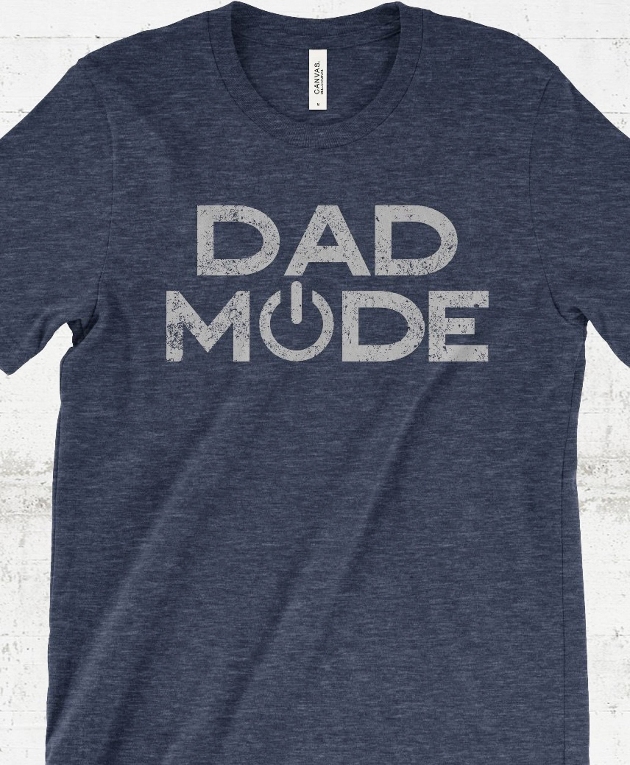 Distressed Dad Mode Tee, Retro Style for Modern Dads, Cotton and ...