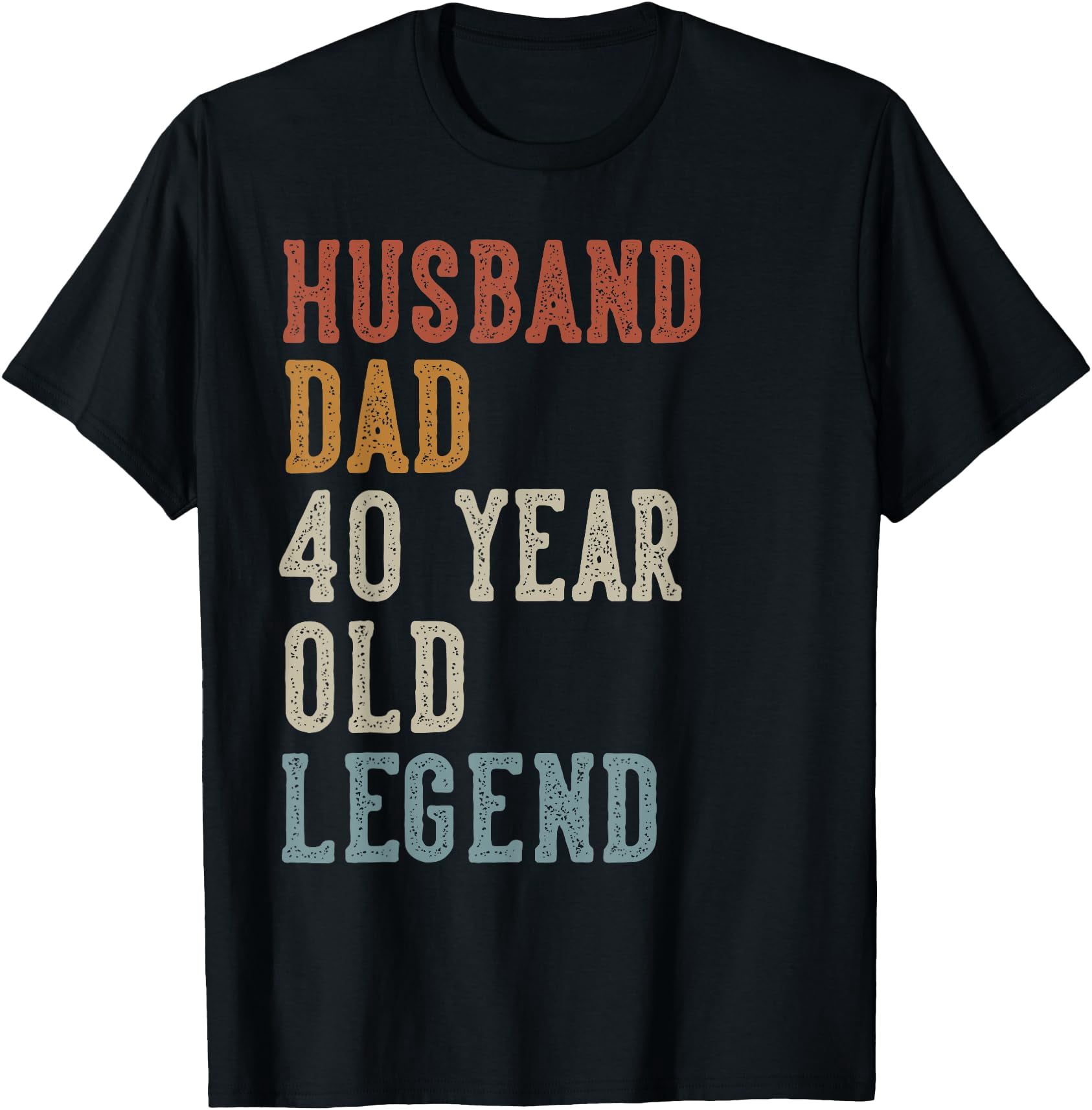Distressed Husband Dad 40 Year Old Legend 40th Birthday T-Shirt Party ...