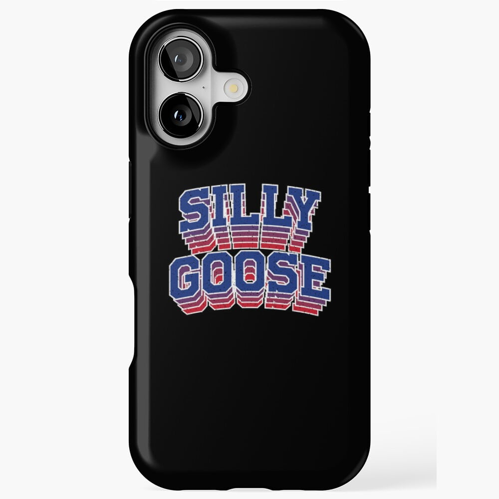 Distressed Text Silly Goose Funny Design iPhone 17 to 11 Pro Max ...
