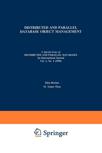 Distributed and Parallel Database Object Management (Paperback) - Walmart.com