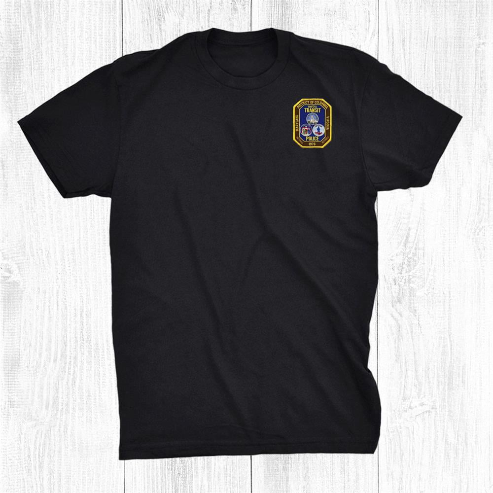 District Of Columbia Metro Transit Police Retired Patch Shirt Gift ...