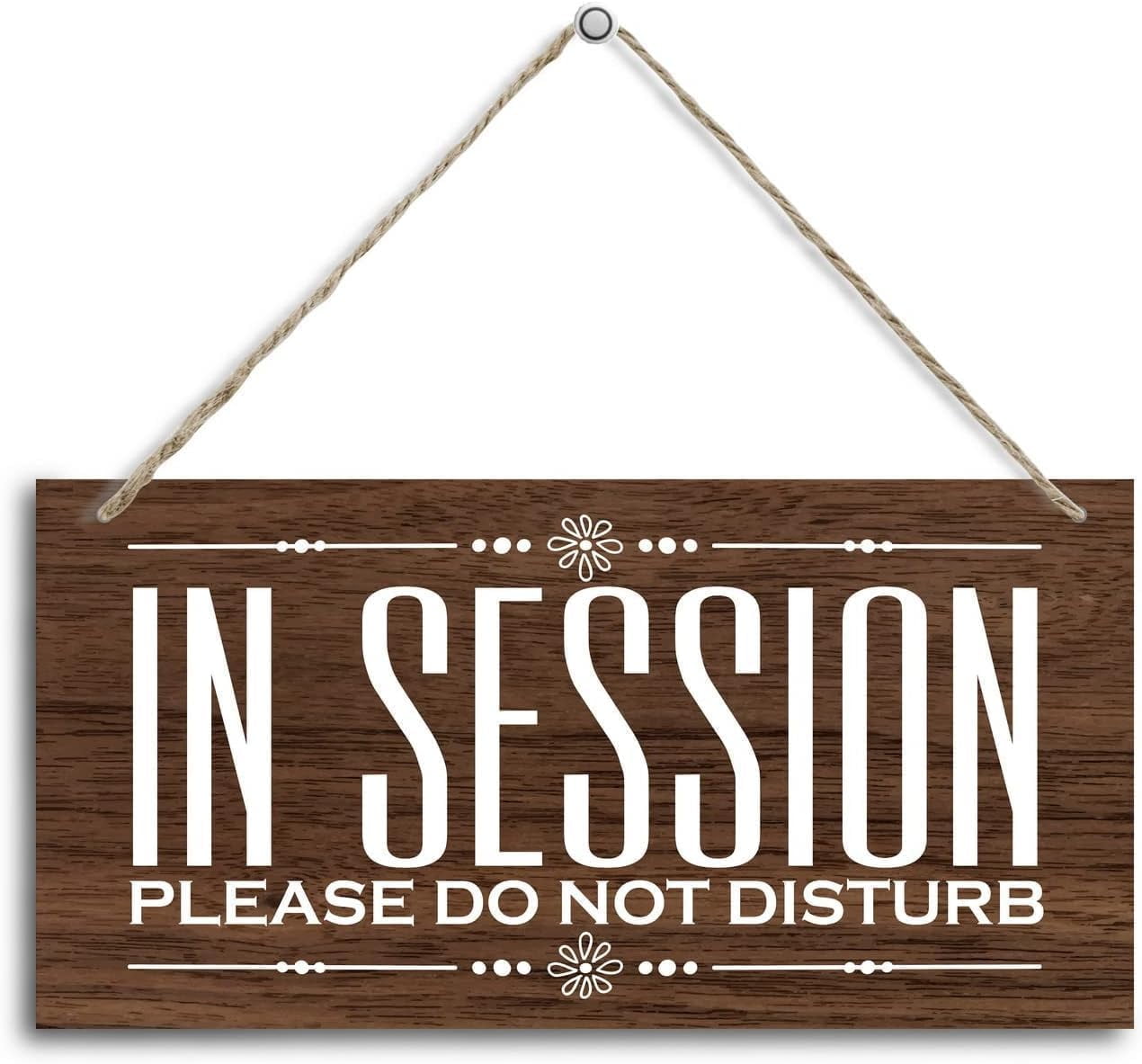 No Disturbing Wood Decor Sign In Session Please Do Not Disturb Hanging ...