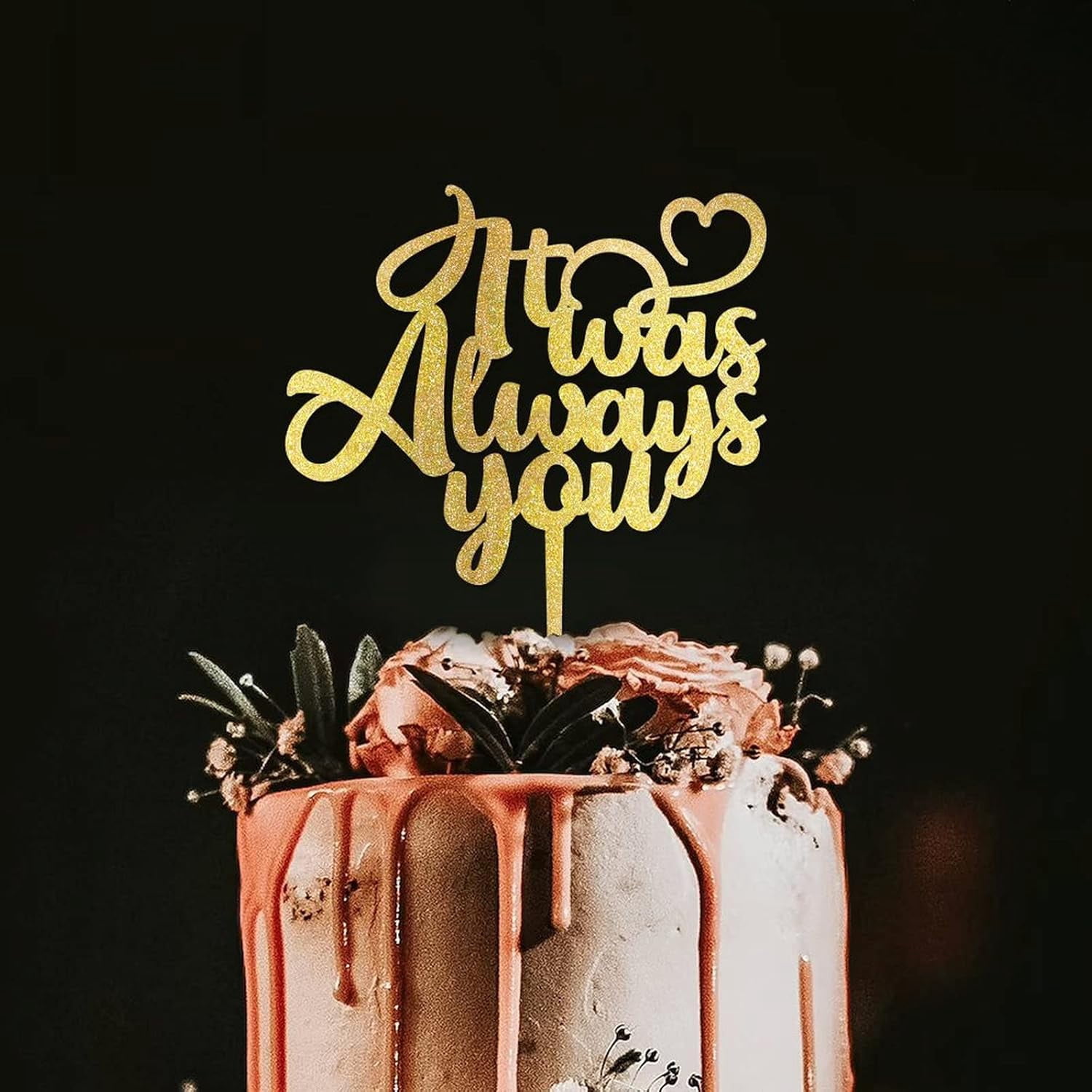 Ditooms It Was Always You Quote - Calligraphic Wedding Shower Cake ...