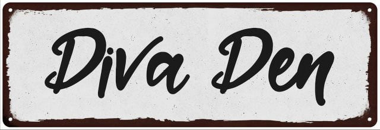 Diva Den Black on White Shabby Chic Metal Sign 6x18 Room Decor ...
