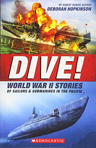 Pre-Owned Dive! World War II Stories of Sailors & Submarines in the ...