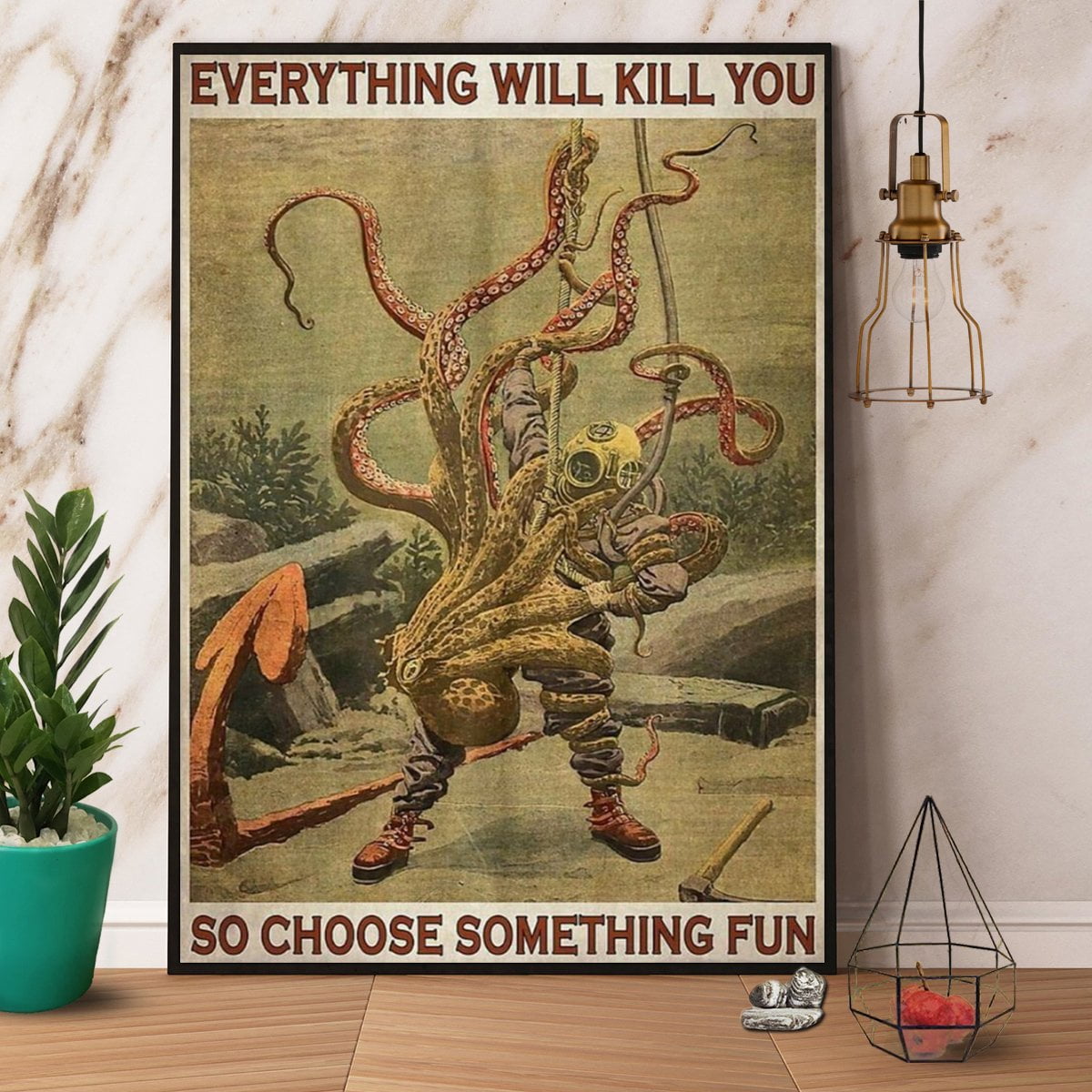 Diver And Octopus Everything Will Kill You So Choose Something Fun ...