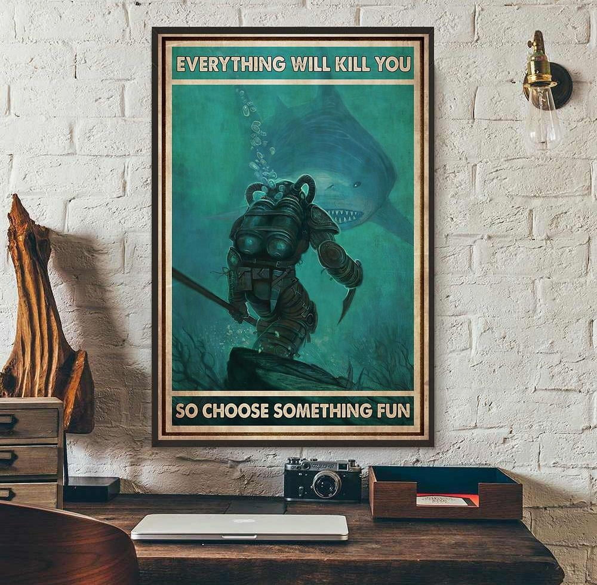 Diver shark diving everything will kill you so choose something fun ...