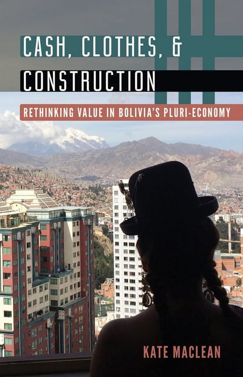 Diverse Economies and Livable Worlds Cash, Clothes, and Construction ...