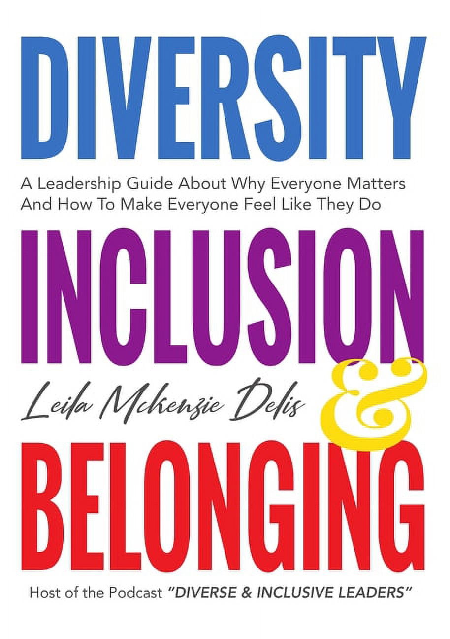 Diversity, Inclusion & Belonging, (Paperback) - Walmart.com