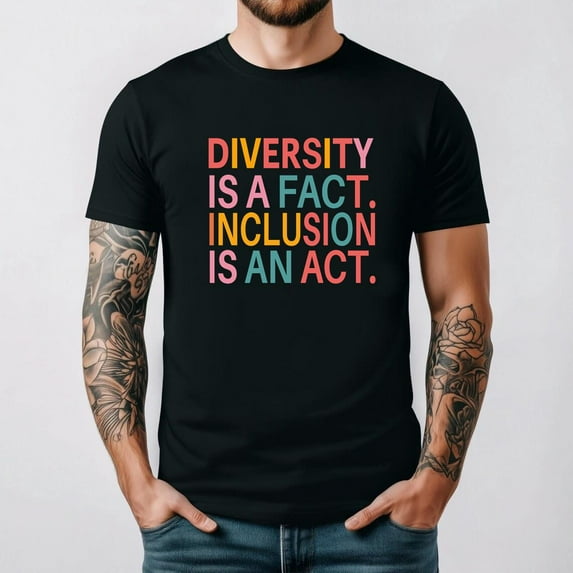 Diversity Inclusion Unity And Equity Positive Message T-shirt, for men ...