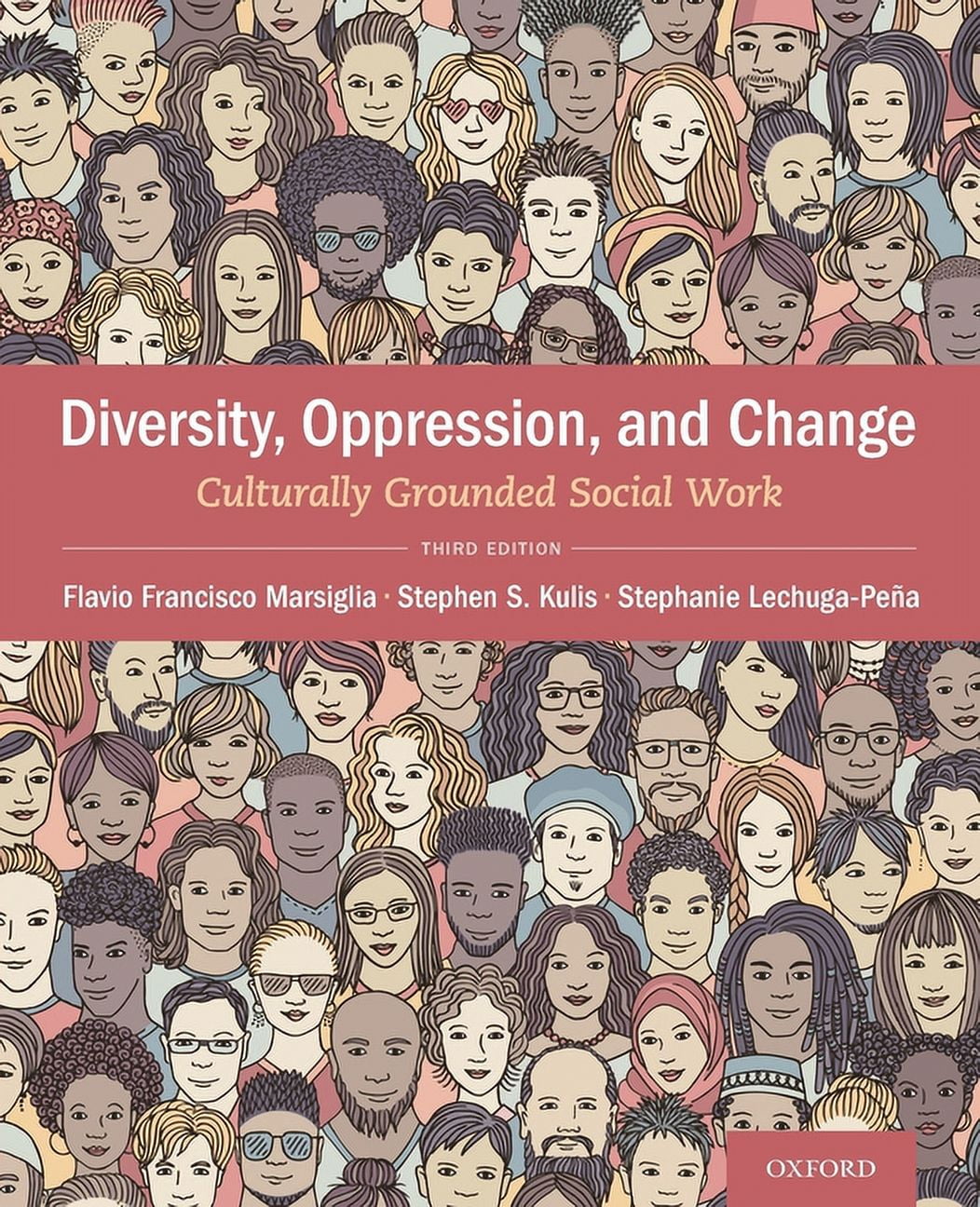 Diversity, Oppression, & Change: Culturally Grounded Social Work ...