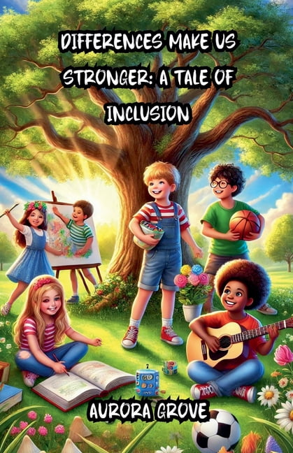 Diversity and Inclusion Differences Make Us Stronger: A Tale of ...