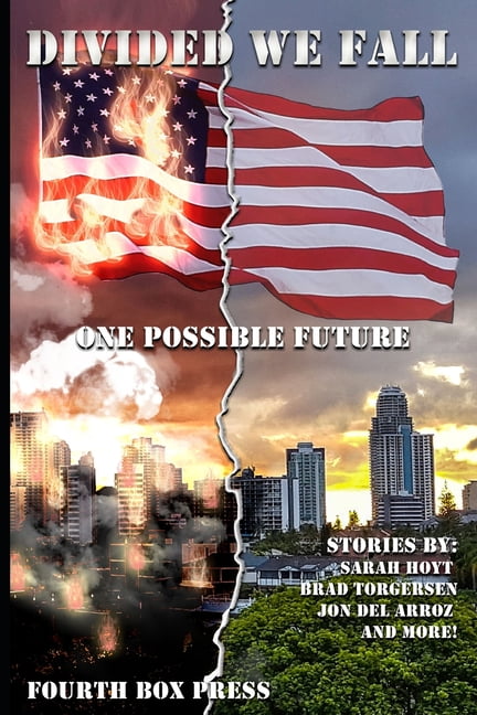 Divided we Fall: One Possible Future (Paperback) by Brad Torgersen ...