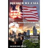 Divided we Fall: One Possible Future (Paperback) by Brad Torgersen, Sarah Hoyt, Jon Del Arroz ...