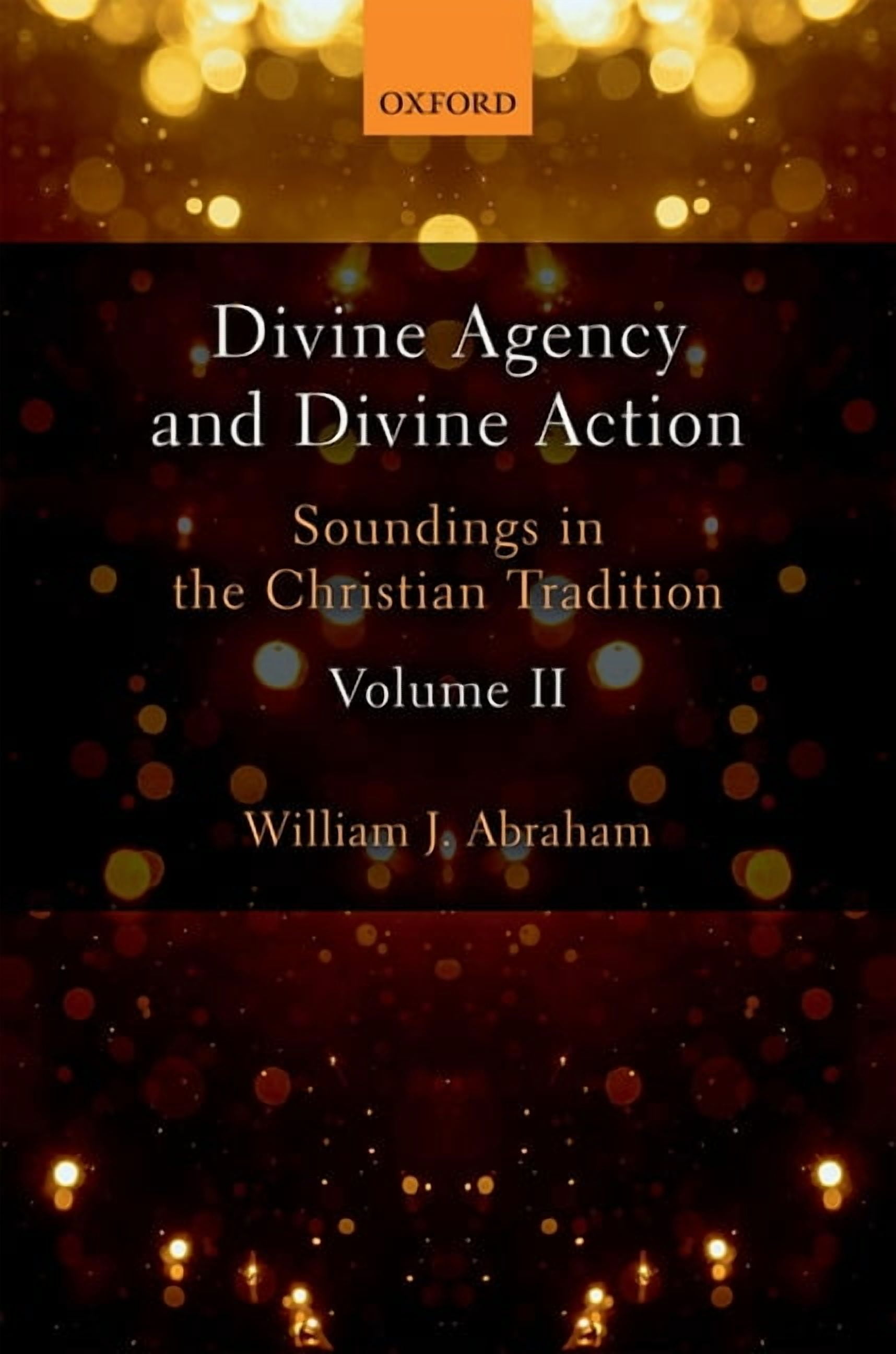Divine Agency and Divine Action, Volume II, (Hardcover) - Walmart ...