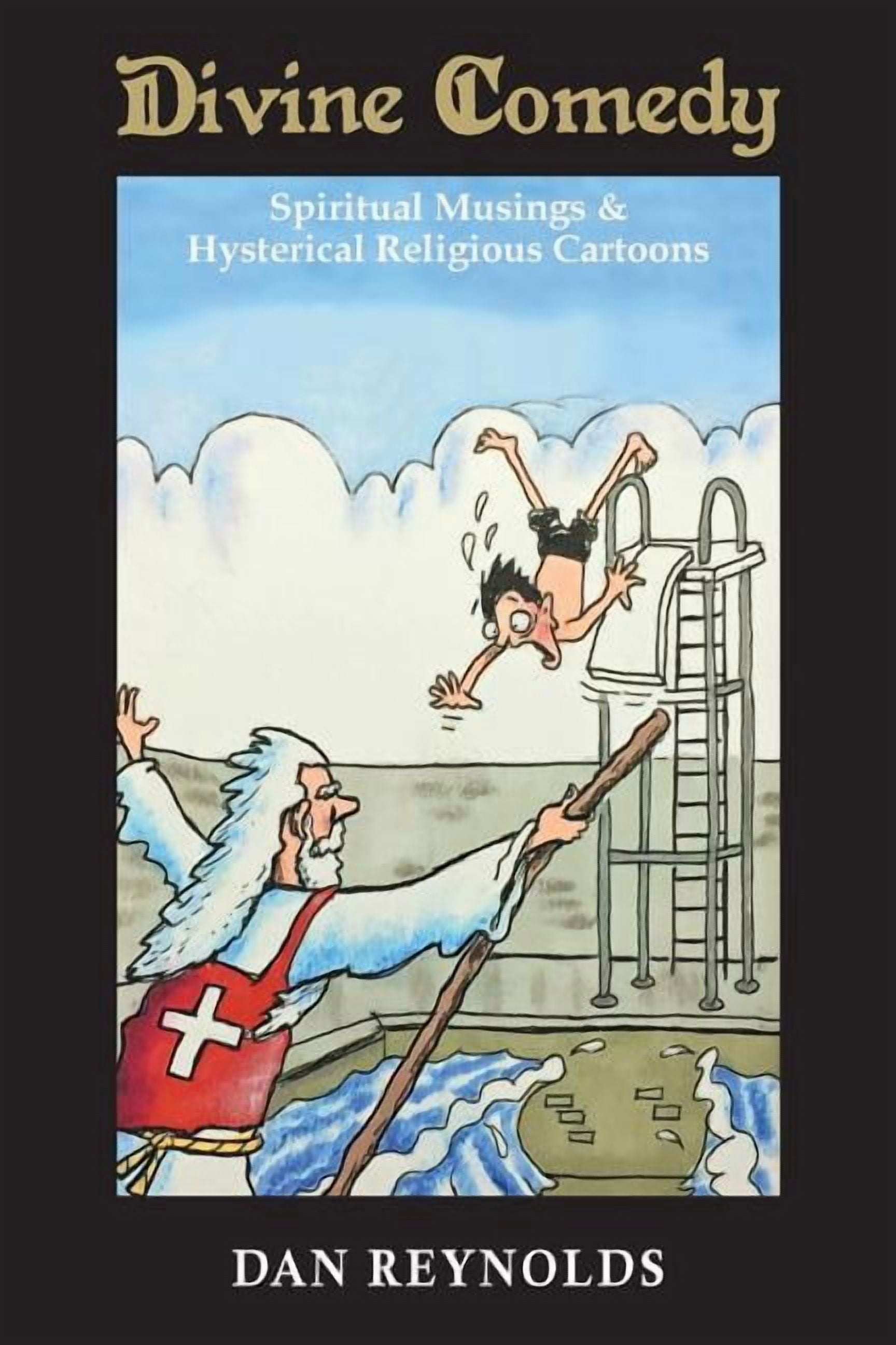 Divine Comedy: Spiritual Musings & Hysterical Religious Cartoons ...