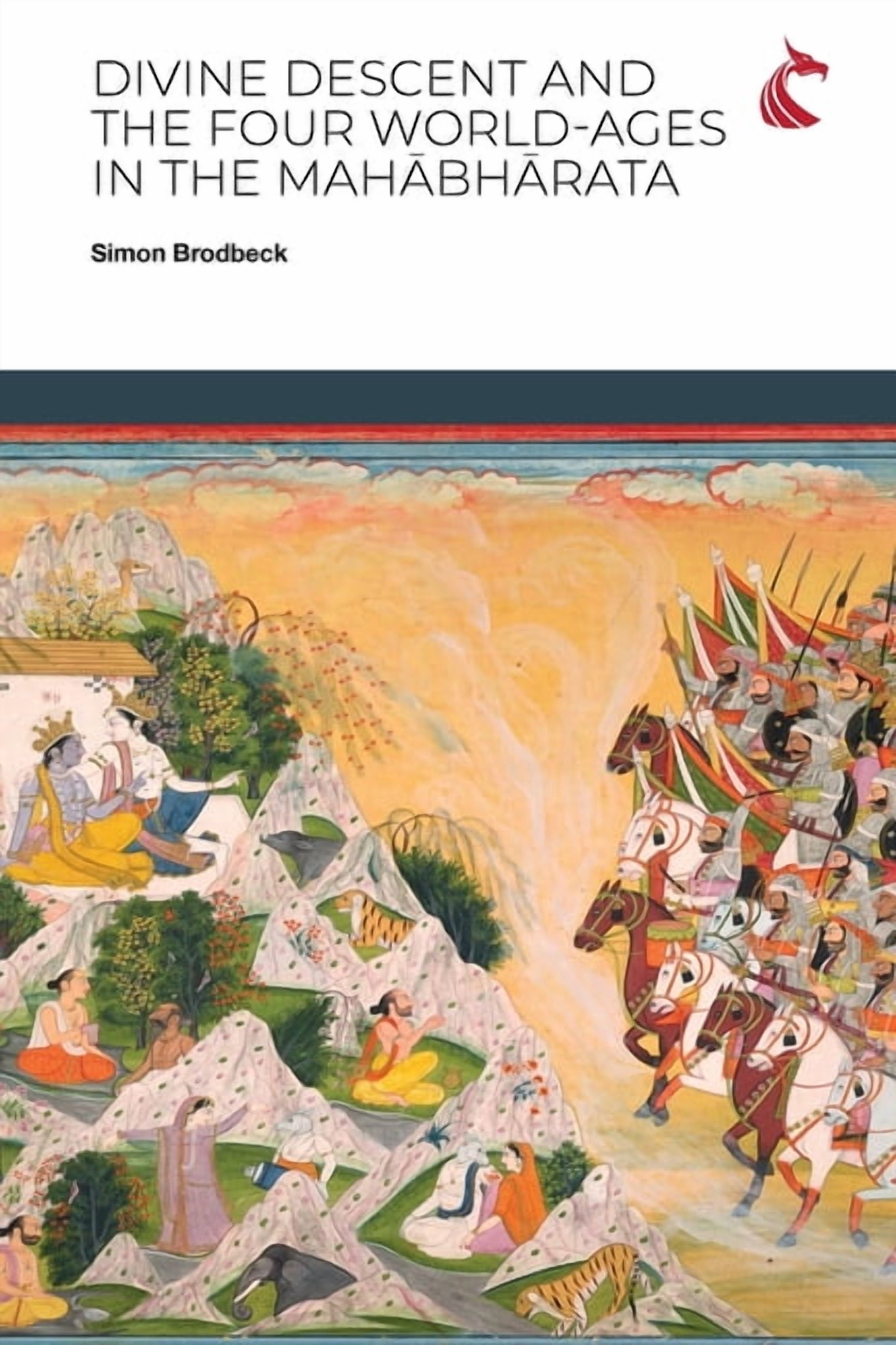 Divine Descent and the Four World-Ages in the Mah bh rata - or, Why ...