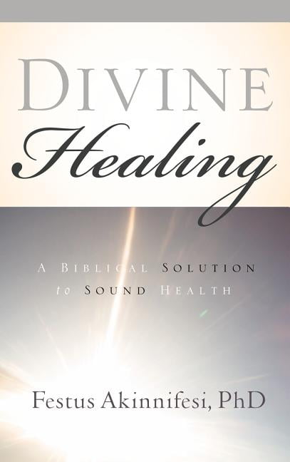 Divine Healing (Hardcover) - Walmart.com