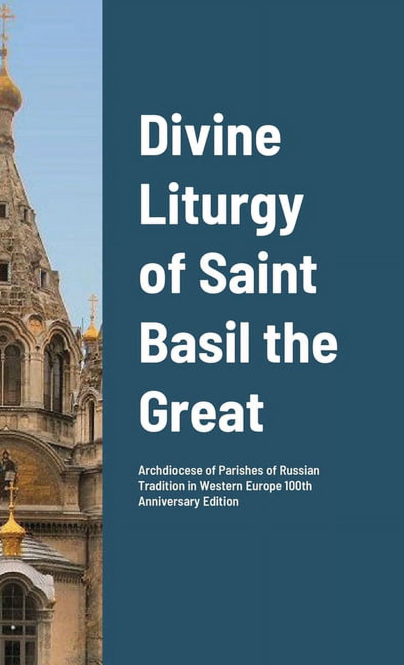 Divine Liturgy of Saint Basil the Great, (Paperback) - Walmart.com