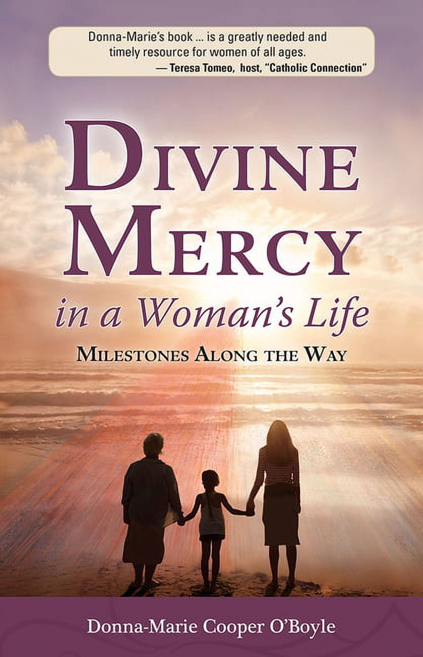 Divine Mercy in a Woman's Life: Milestones Along the Way, (Paperback ...