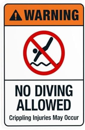 No Diving Allowed Crippling Injuries May Occur Warning Sign, Pool Rules ...