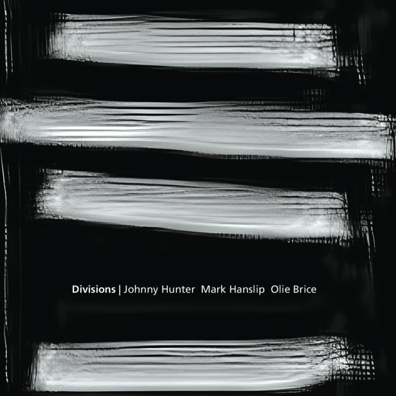 Johnny Hunter, Mark Hanslip & Olie Brice Divisions (CD) Album Digipak ...