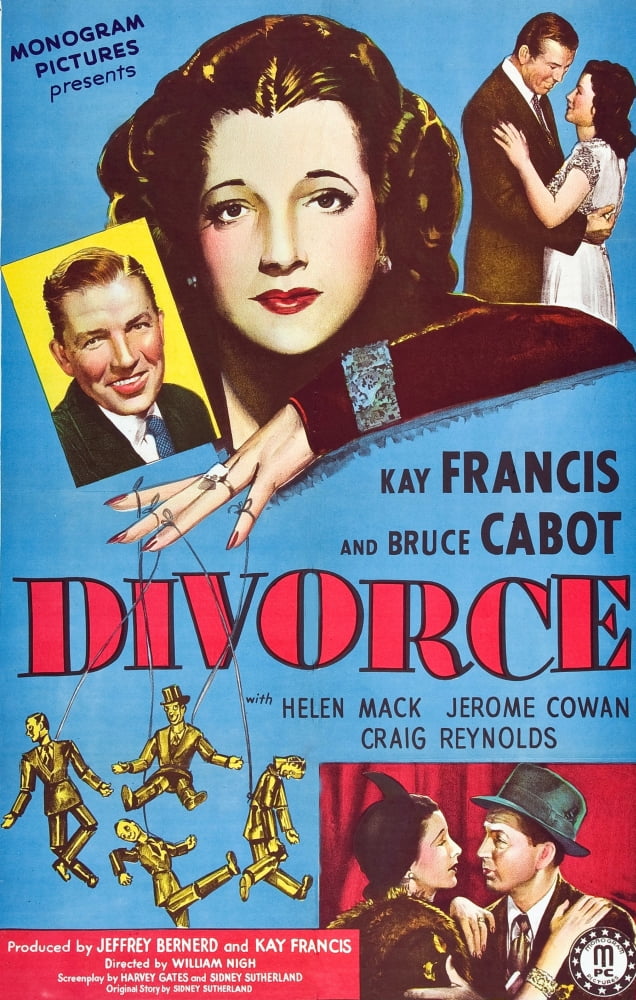 Divorce Us Poster Top From Left: Bruce Cabot Kay Francis 1945 Movie ...
