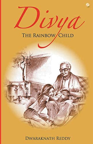 Pre-Owned Divya: The Rainbow Child Dwaraknath Reddy - Walmart.com