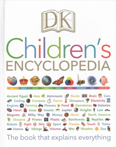 Dk Childrens Encyclopedia - The Book That Explains Everything - Walmart.com
