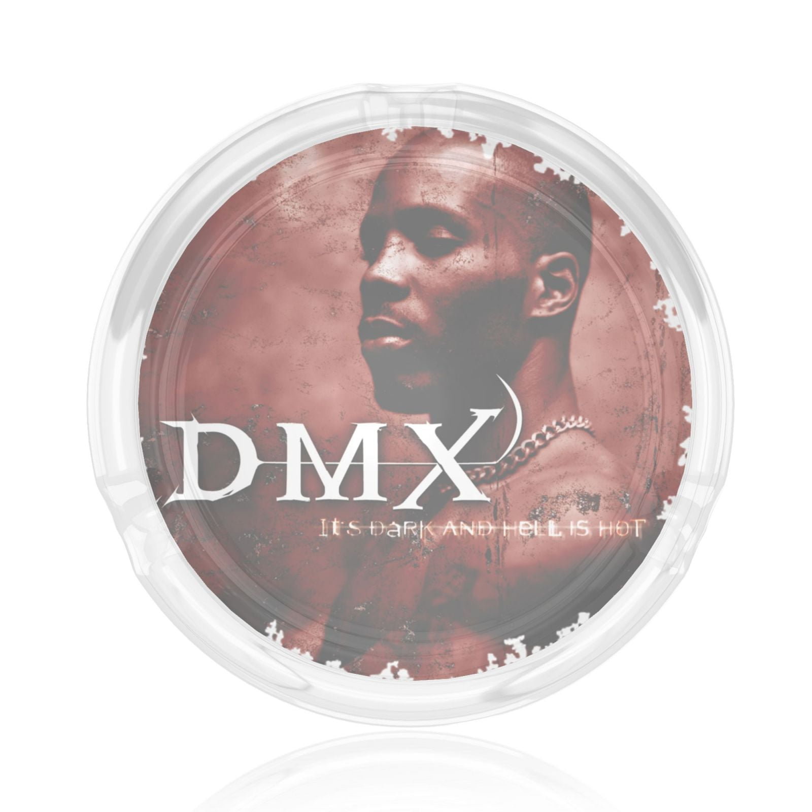 Dmx It'S Dark And Hell Is Hot Round Glass Ashtray 3d Printing For ...
