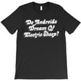 Do Androids Dream Of Electric Sheep Funny Retro Sci-Fi Movie Themed ...