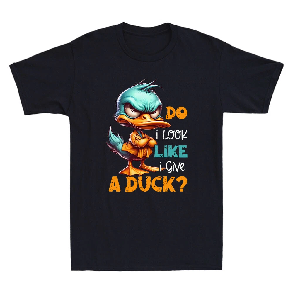 Do I Look Like I Give A Duck Funny Angry Duck Meme Quote Vintage Men's ...