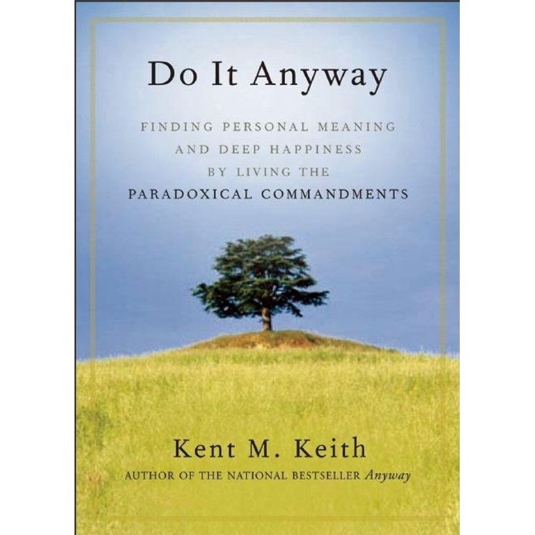 Paradoxical Commandments Poster