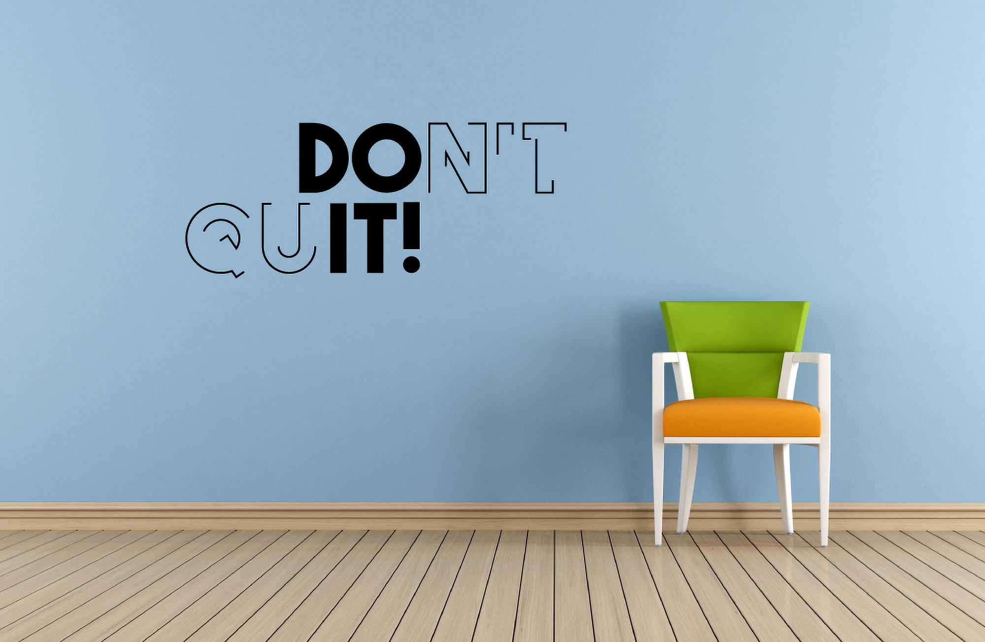 Do It Don't Quit Fitness Workout Success Motivation Quotes Wall Decal ...