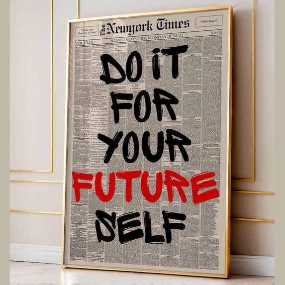 Do It For Your Future Self Typography Wall Art Print, Unframed Paper ...