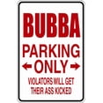 Do It Yourself Wall Decal Sticker Bubba Parking Signs Size: 9 X 18 ...