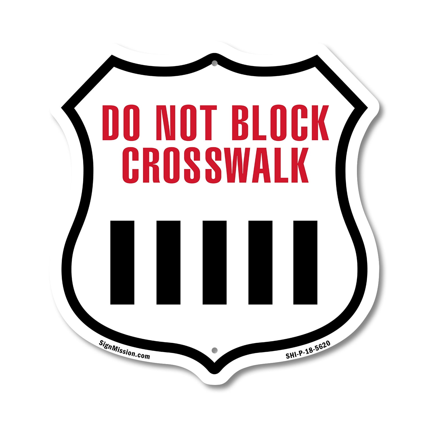 Do Not Block Crosswalk 12 inch X 12 inch Shield Shaped Commercial Grade ...