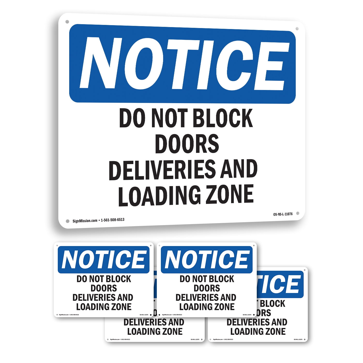 Do Not Block Doors Deliveries And Loading Zone OSHA Notice Rigid ...
