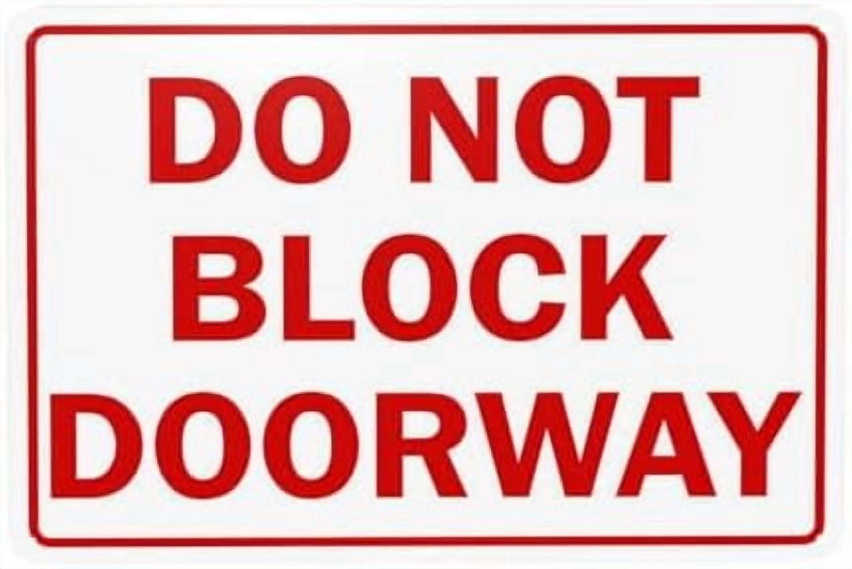 Do Not Block Doorway Warning Sign, Door Security Metal Signs for Home ...