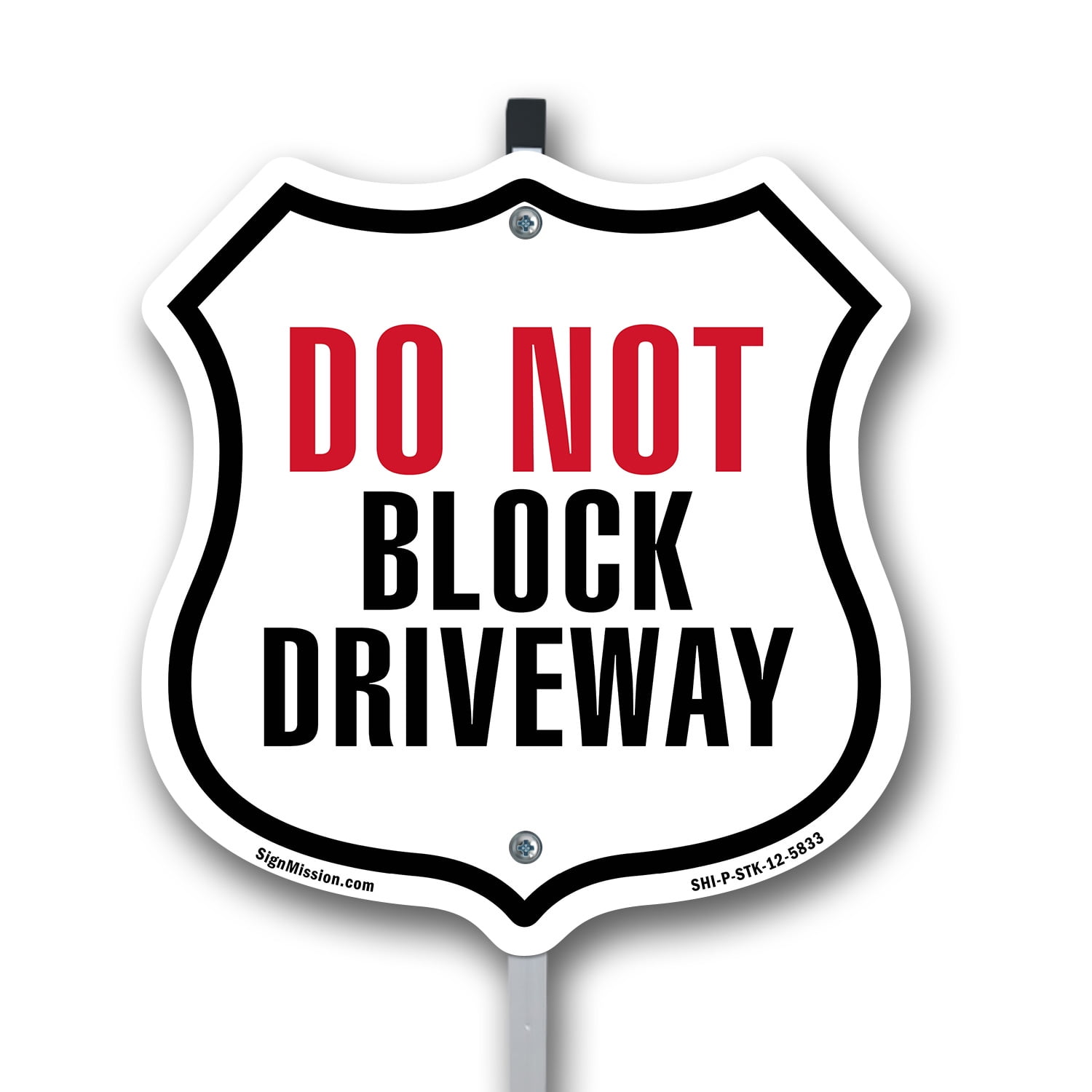 Do Not Block Driveway 12 inch X 12 inch Shield Shaped Rust-Free ...