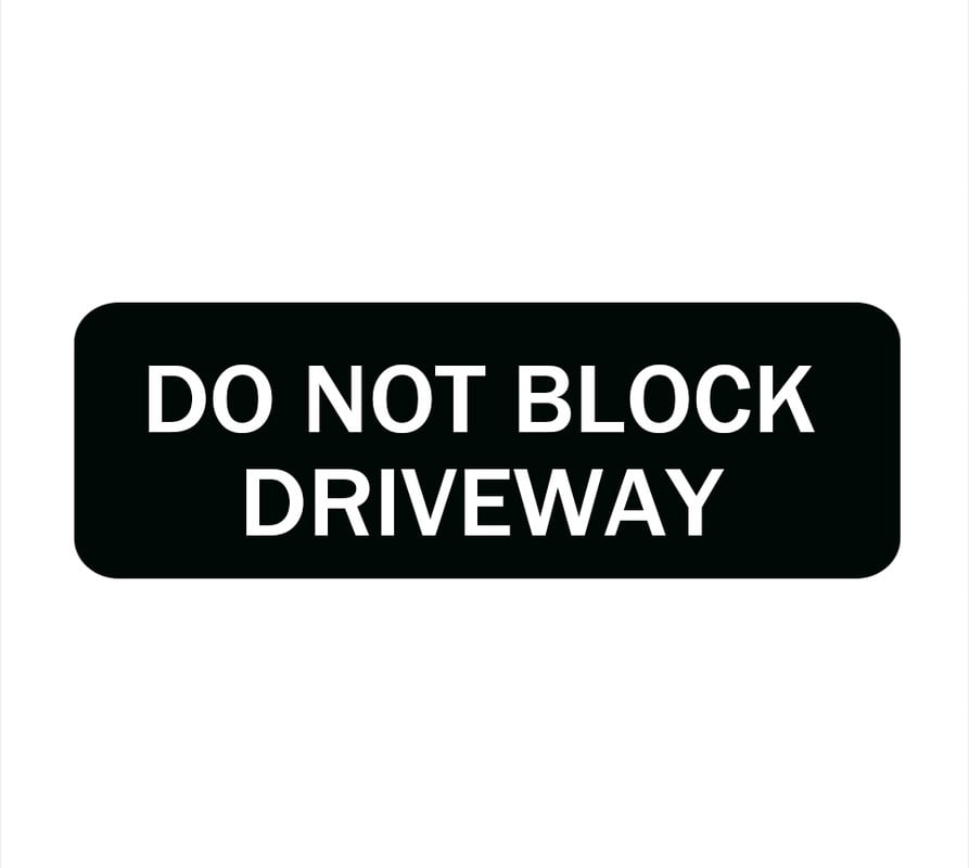 Do Not Block Driveway Sign, 10 X 3 Inch Acrylic Plastic Sign With ...