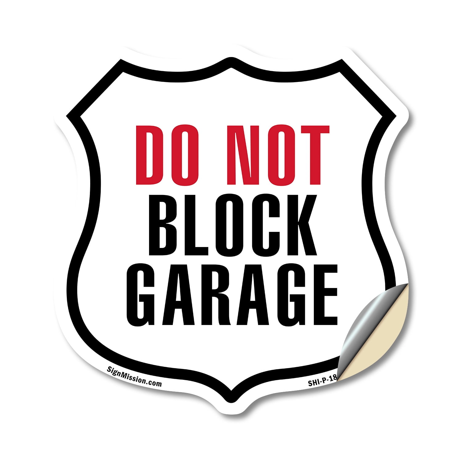 Do Not Block Garage (5 Pack) 4 inch X 4 inch Shield Shaped Heavy Duty 3 ...